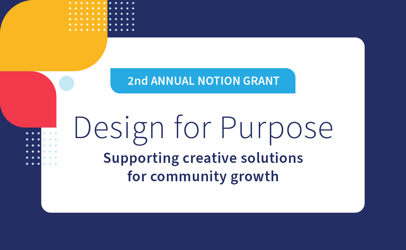 2025 Design for Purpose Grant announcement - Notion LLC St. Louis